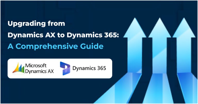 Upgrade from AX 2012 to Dynamics 365 - A Comprehensive Guide