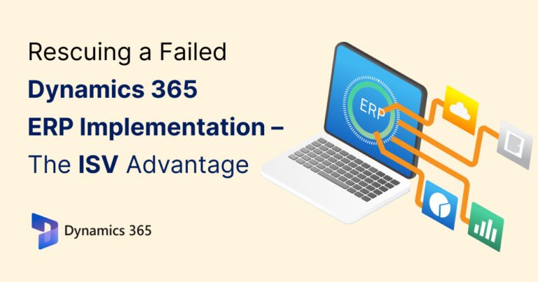 Rescuing a Failed Dynamics 365 ERP Implementation